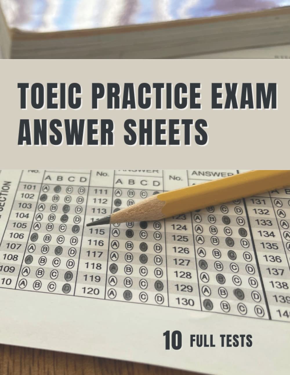 Toeic Practice Exam Answer Sheets 10 Full Exam Answer Sheets ...