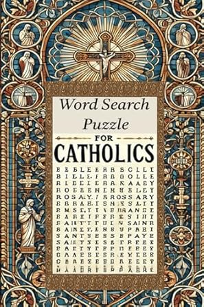 Word Search Puzzle for Catholics: Easy to Read Print, A Fun Way to ...