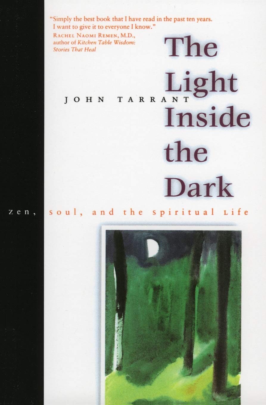 Amazon | LIGHT INSIDE DARK | Tarrant, John | Meditation