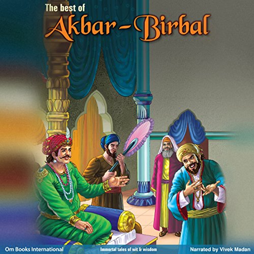 Amazon.com: The Best of Akbar - Birbal: Immortal tales of wit and wisdom (Audible Audio Edition ...