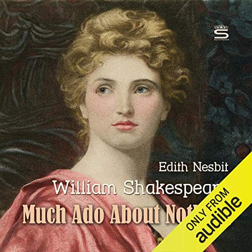 Much Ado About Nothing (Audio Download): William Shakespeare, Edith ...
