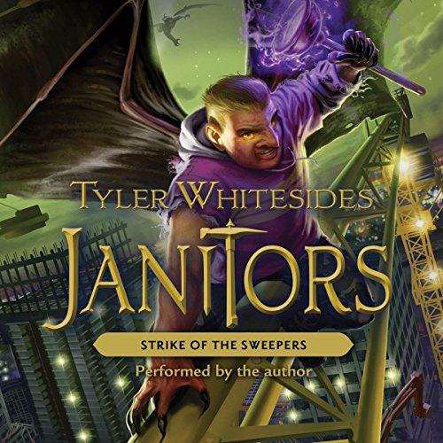 Janitors, Book 4: Strike of the Sweepers (Audible Audio Edition): Tyler ...