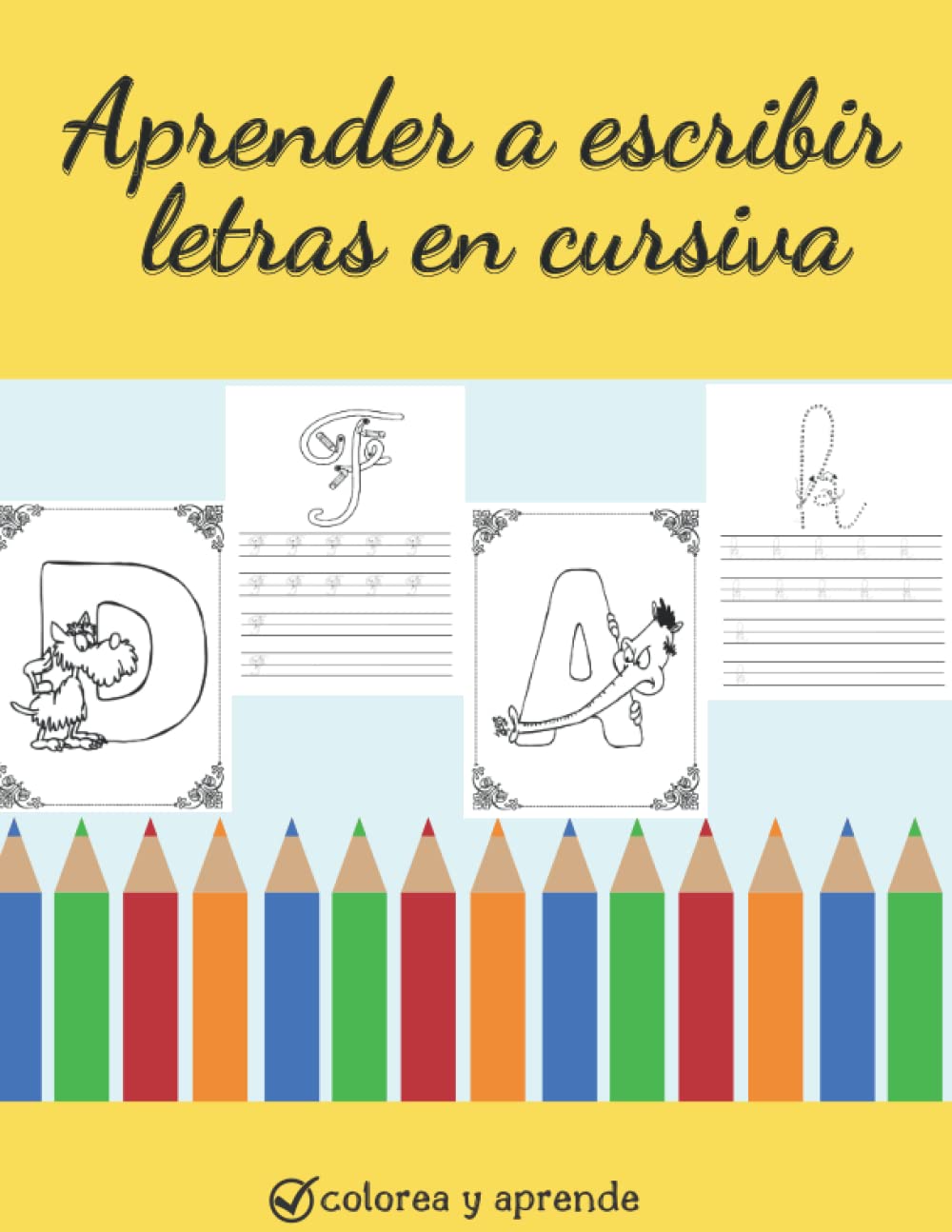 Aprender a escribir letras en cursiva: Aprende a escribir las letras ...