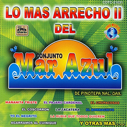 Play Lo Mas Arrecho II Del Conjunto Mar Azul by Conjunto Mar Azul on ...