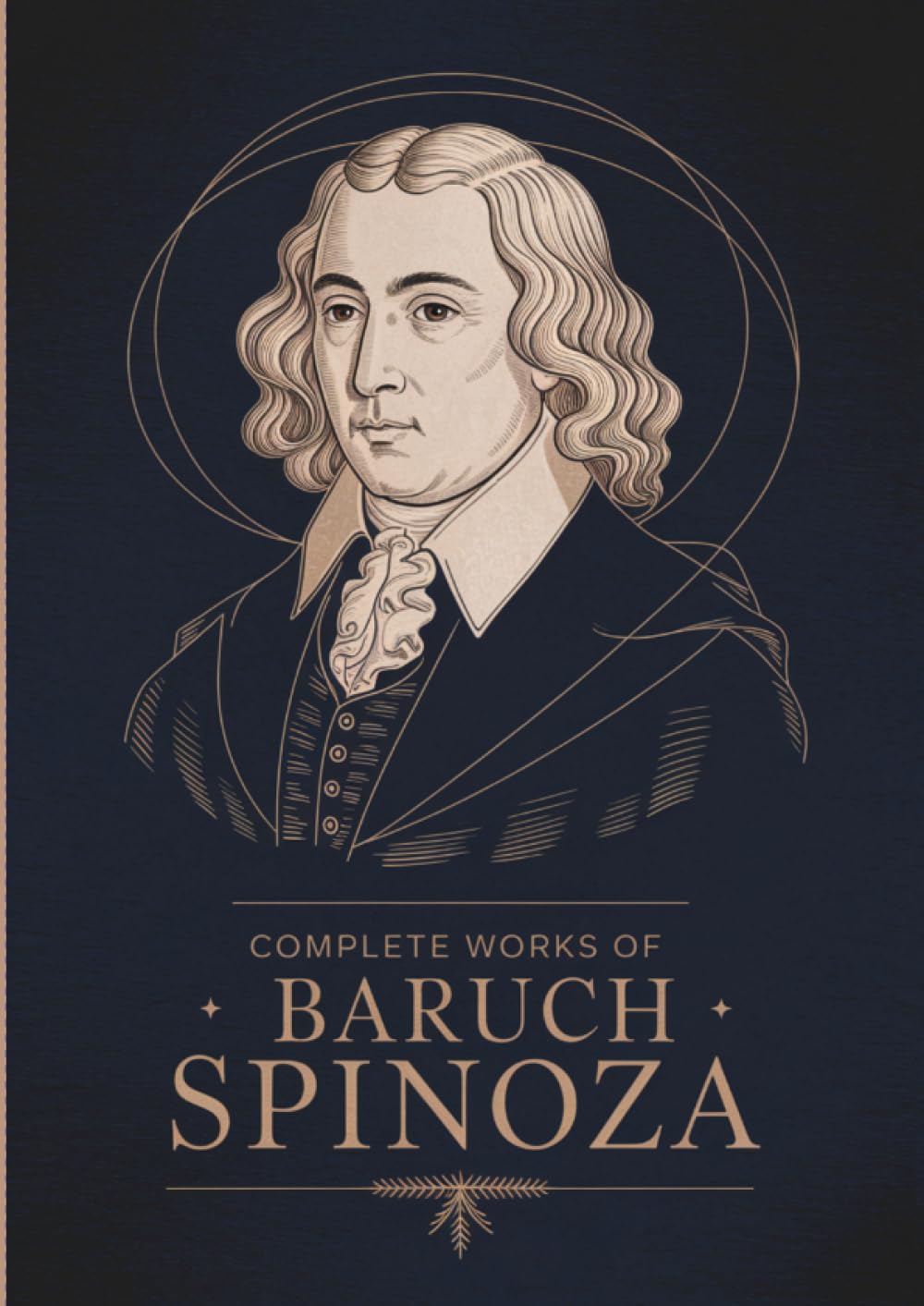 Complete Works of Baruch Spinoza (Grapevine Edition): Spinoza, Baruch ...