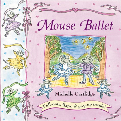 Amazon.com: Mouse Ballet: 9780689844270: Cartlidge, Michelle, Cartlidge ...