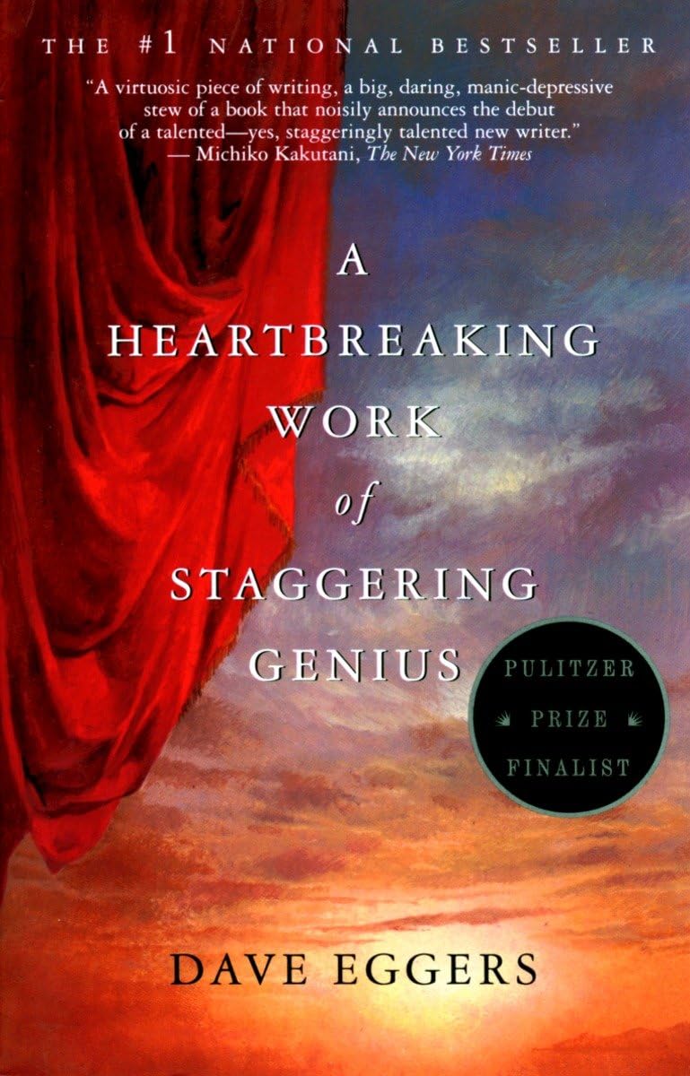 A Heartbreaking Work of Staggering Genius: Eggers, Dave: 9780676973655 ...