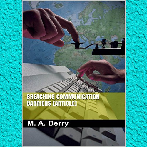 Amazon.com: Breaching Communication Barriers (Audible Audio Edition): M ...