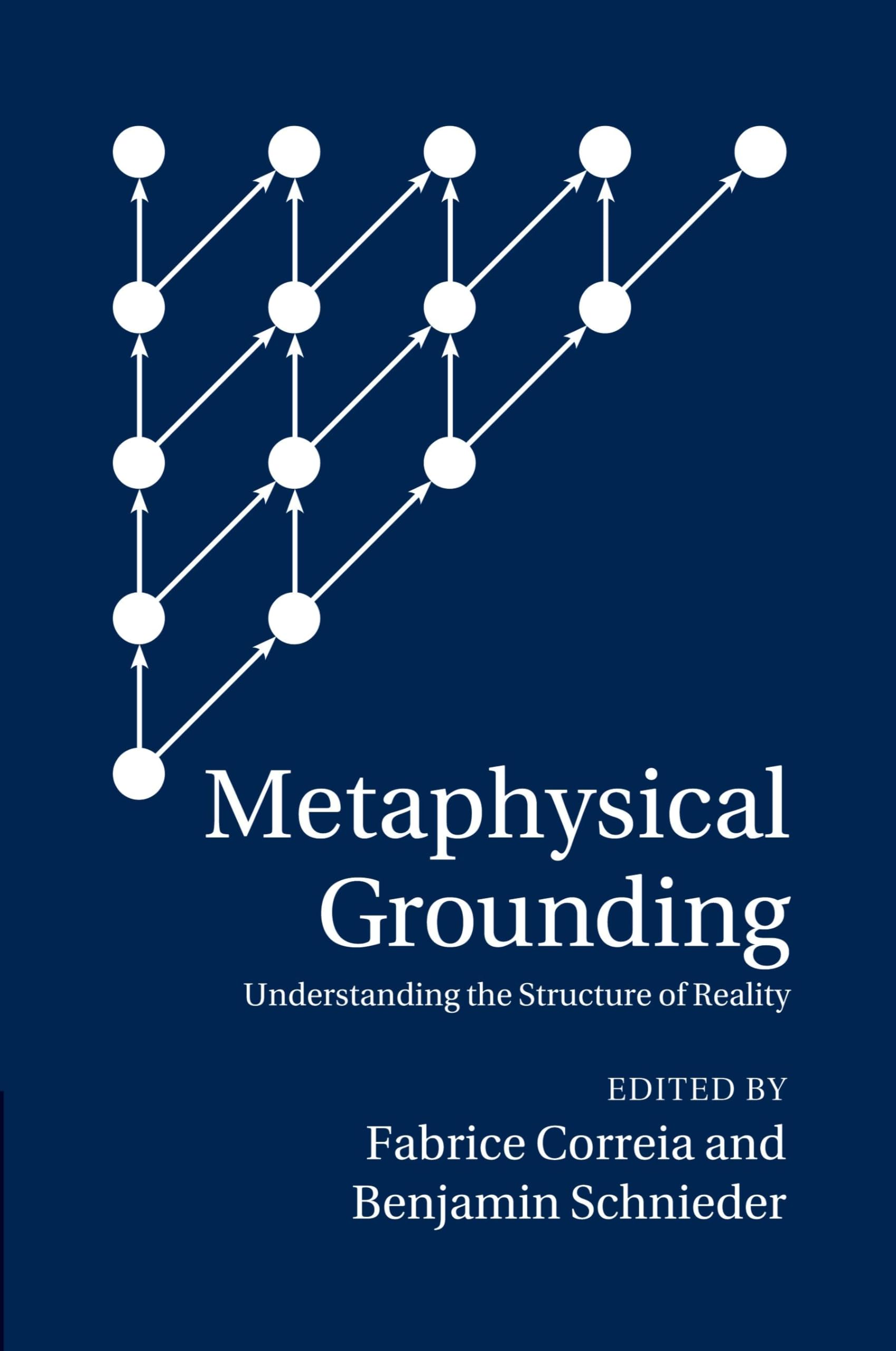Amazon.com: Metaphysical Grounding: Understanding The Structure Of ...