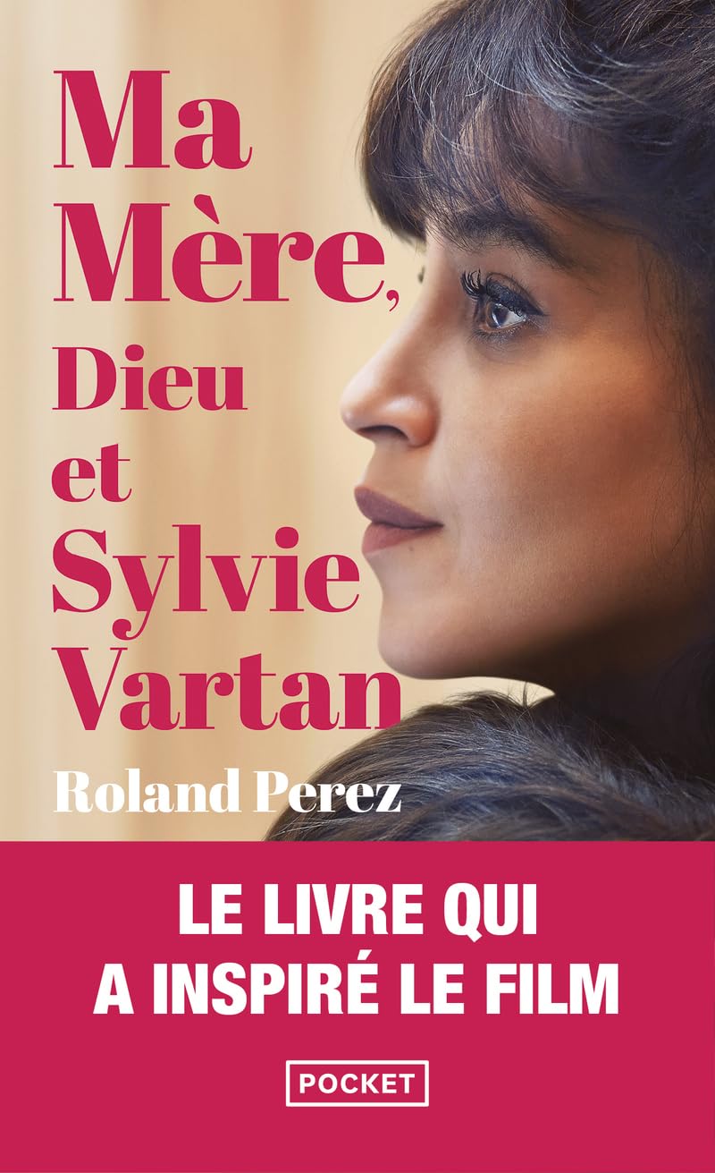 Amazon.com: Ma mère, Dieu et Sylvie Vartan: 9782266327008: Perez ...