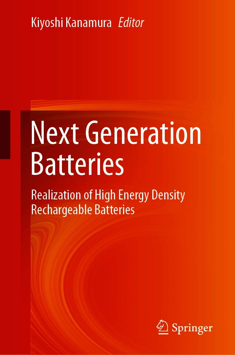 Next Generation Batteries: Realization of High Energy Density ...