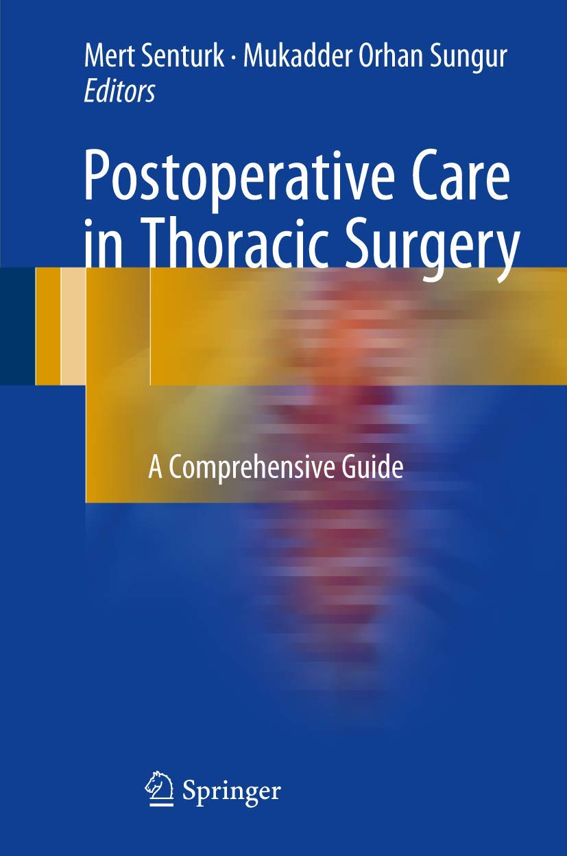 Postoperative Care in Thoracic Surgery: A Comprehensive Guide ...