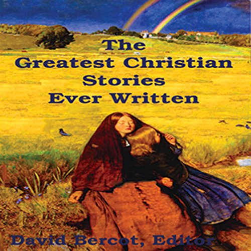Amazon.com: The Greatest Christian Stories Ever Written (Audible Audio ...