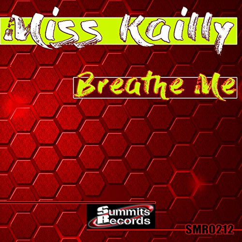 Amazon MusicでMiss KaillyのBreathe Meを再生する