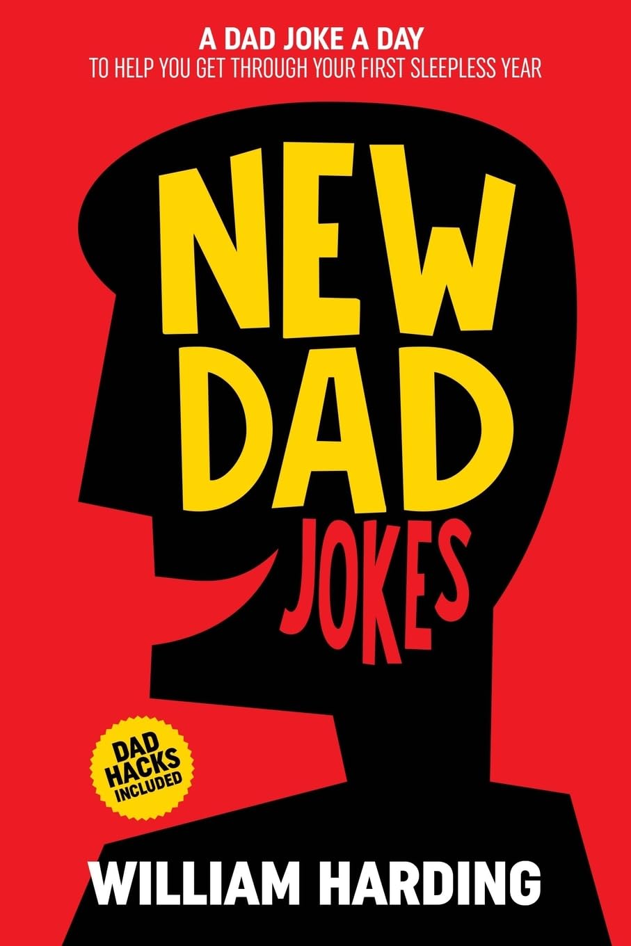 Amazon | NEW DAD JOKES: A Dad Joke A Day To Help You Get Through The ...