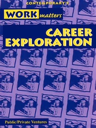 WORKmatters: Teacher Resource Book, Career Exploration: Contemporary ...