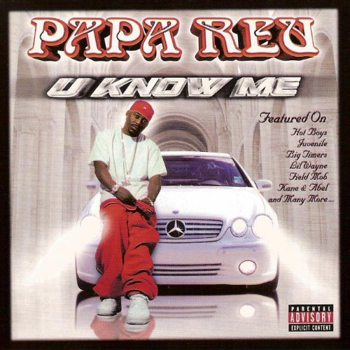 Amazon.com: You Know Me [Explicit] : Papa Reu: Digital Music