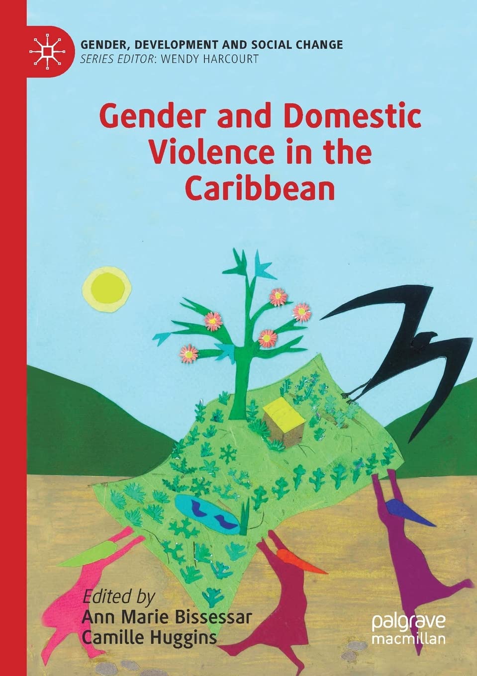 Gender and Domestic Violence in the Caribbean (Gender, Development and ...