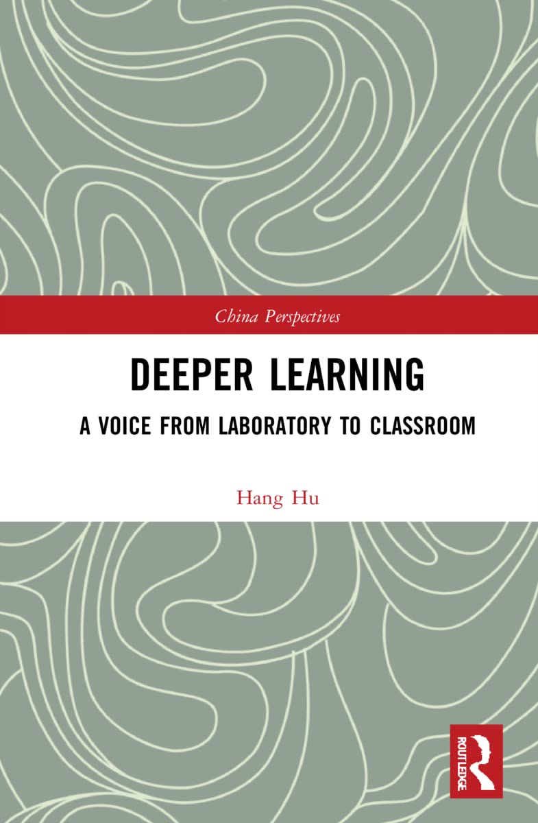 Amazon.com: Deeper Learning (China Perspectives): 9781032243979: Hu ...
