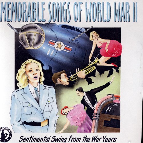 Play Memorable Songs of World War II by VARIOUS ARTISTS on Amazon Music