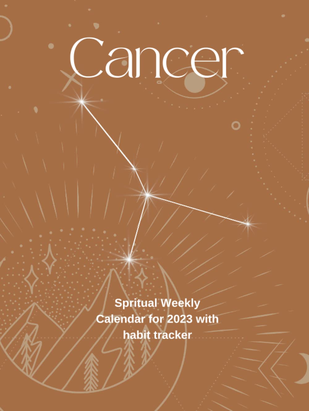 Cancer Weekly Planner 2023, Habit Tracker and Organizer: Gratitude ...