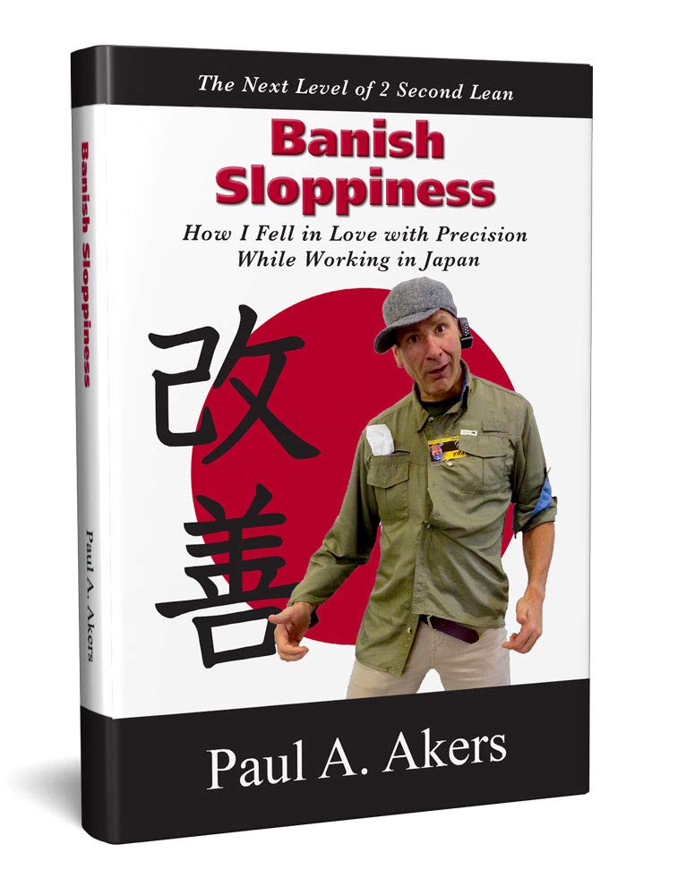 BOOK-BANISH SLOPPINESS: Paul A. Akers: 9781732239340: Amazon.com: Books