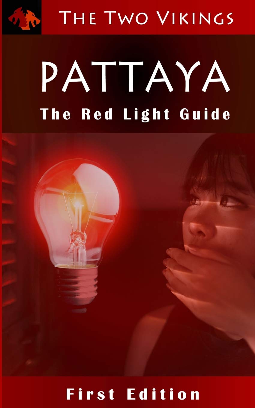 Pattaya - The Red Light Guide: Torjesen, Peter, Brookman, Jay ...