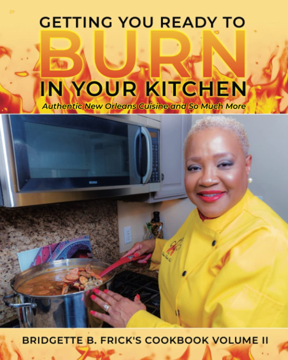 Getting you Ready to Burn in Your Kitchen: Authentic New Orleans ...