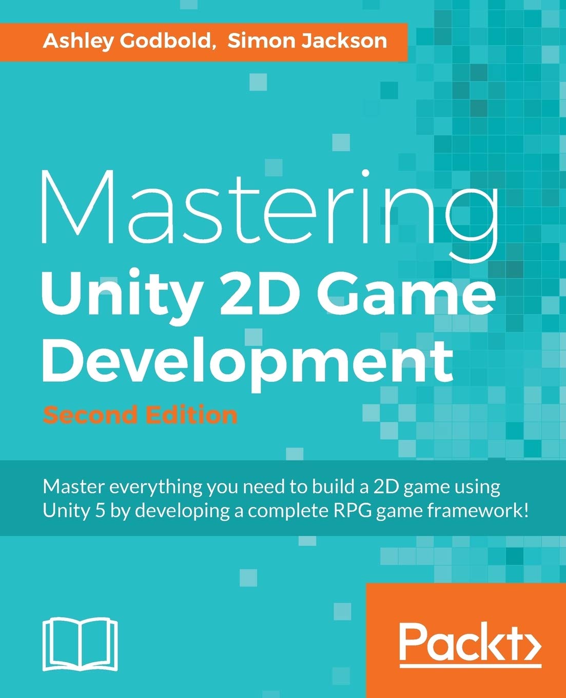Amazon | Mastering Unity 2D Game Development - Second Edition: Using Unity 5 to develop a retro ...