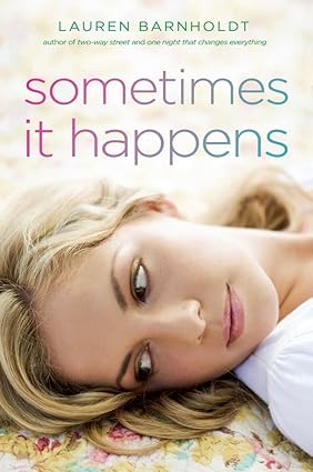Amazon.com: Sometimes It Happens (Bestselling Teen Romantic Fiction ...