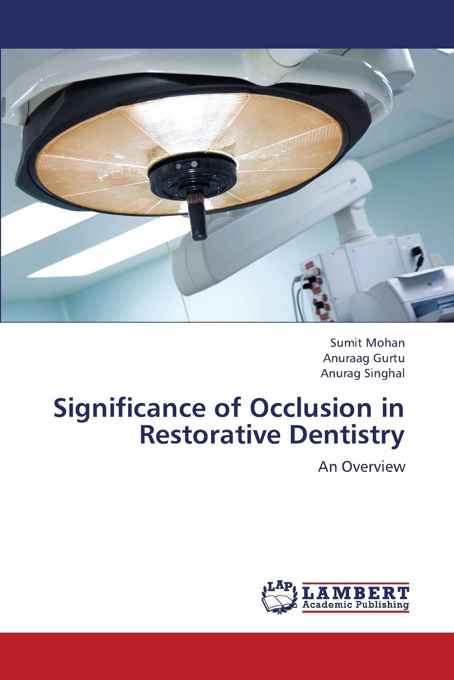Buy Significance of Occlusion in Restorative Dentistry Book Online at ...