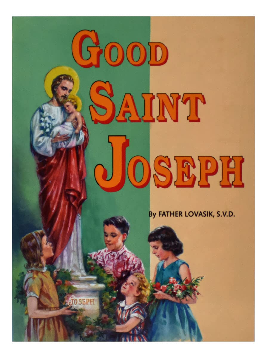Good Saint Joseph : Lovasik S.V.D., Reverend Lawrence G: Amazon.ca: Livres
