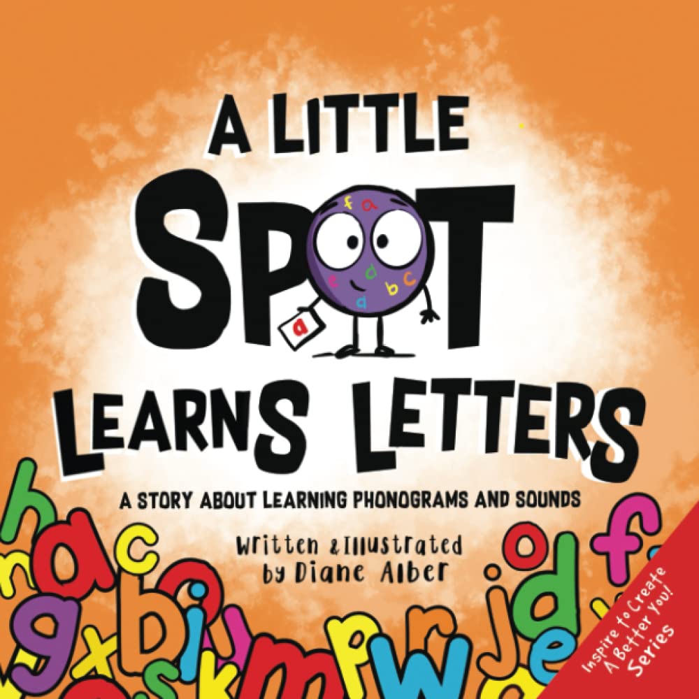 A Little SPOT Learns Letters: A Story About Learning Phonograms and ...