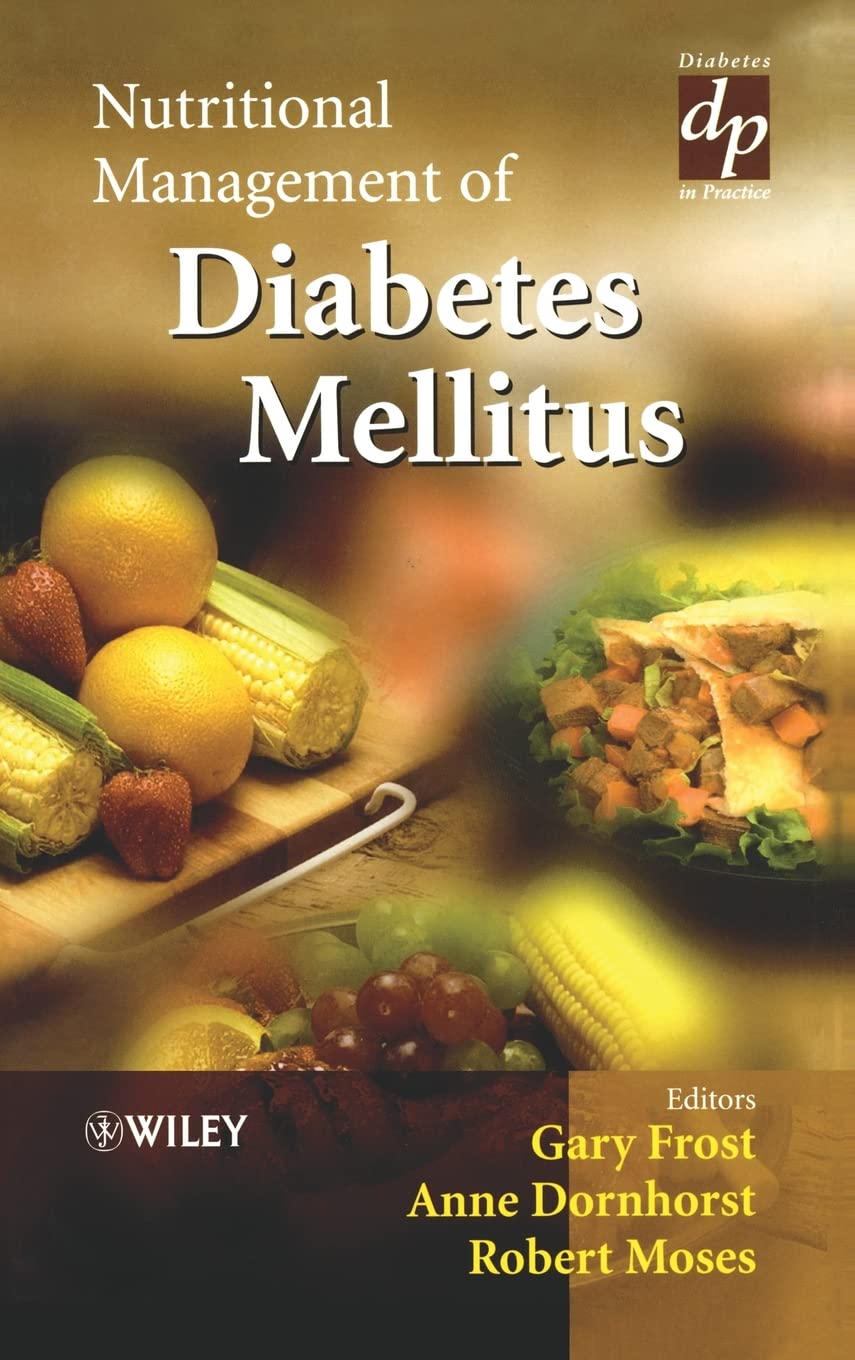 Nutritional Management of Diabetes Mellitus (Practical Diabetes ...
