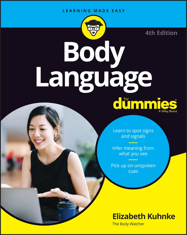 Body Language For Dummies eBook : Kuhnke, Elizabeth: Amazon.in: Books