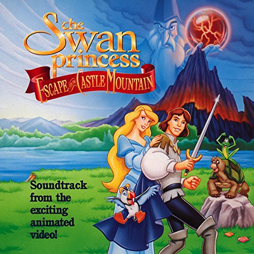 The Swan Princess II: Escape From Castle Mountain von Various artists ...