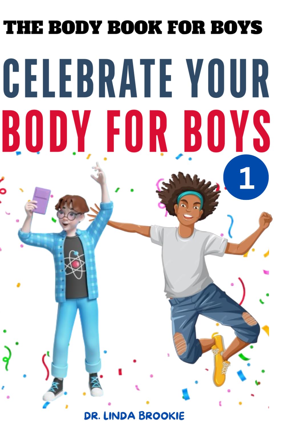 Amazon.com: The Body Book For Boys: Celebrate Your body For Boys ...