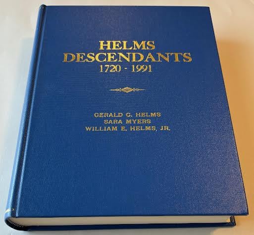 History and Genealogy of the Helms Family - Tilman, George and Jonathan ...