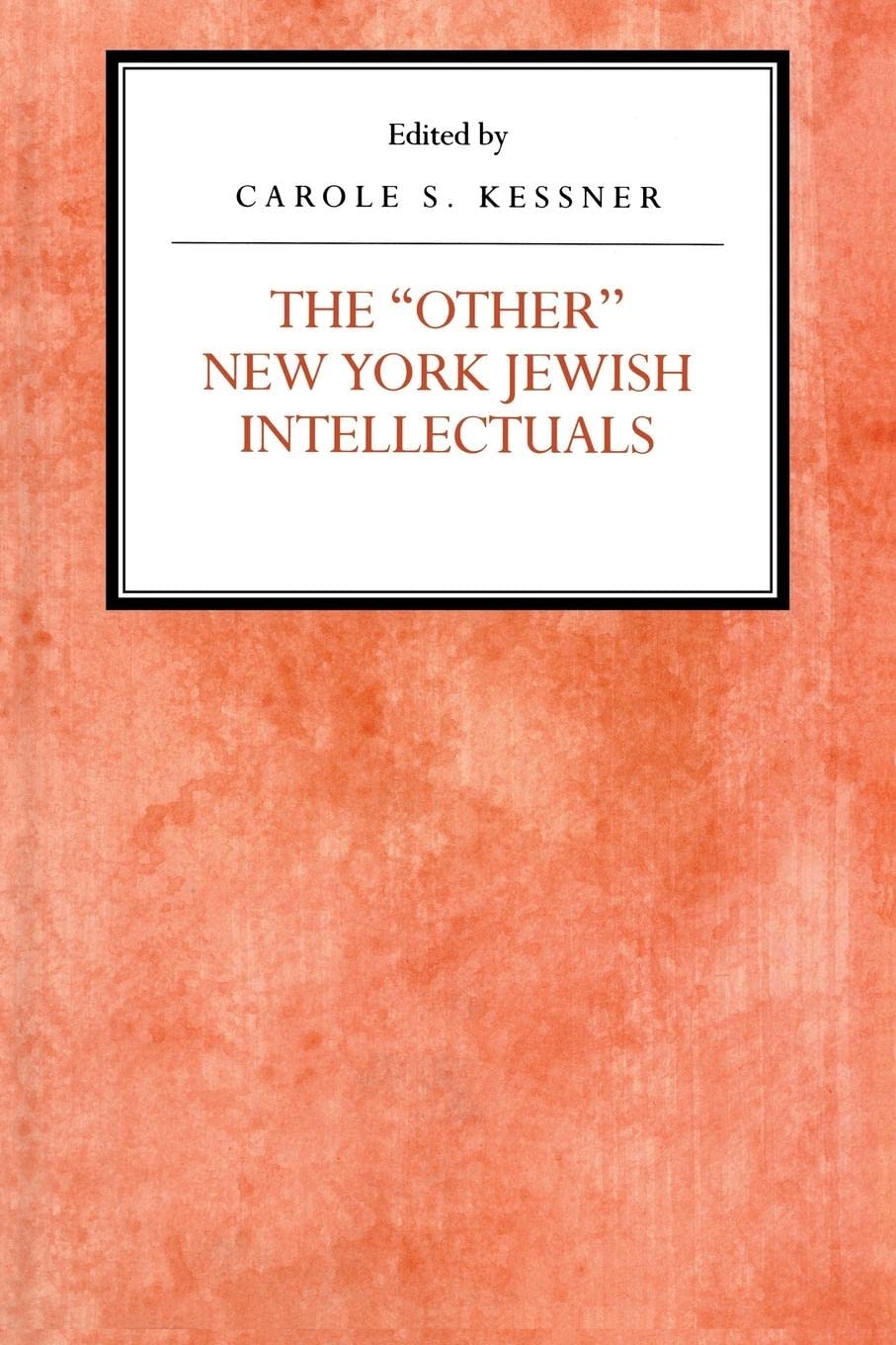 Amazon.com: The Other New York Jewish Intellectuals (Reappraisals ...
