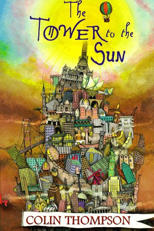 The Tower to the Sun (Red Fox picture book): Amazon.co.uk: Thompson ...