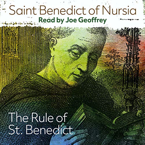 Amazon.com: The Rule of St. Benedict: An Introduction to the ...