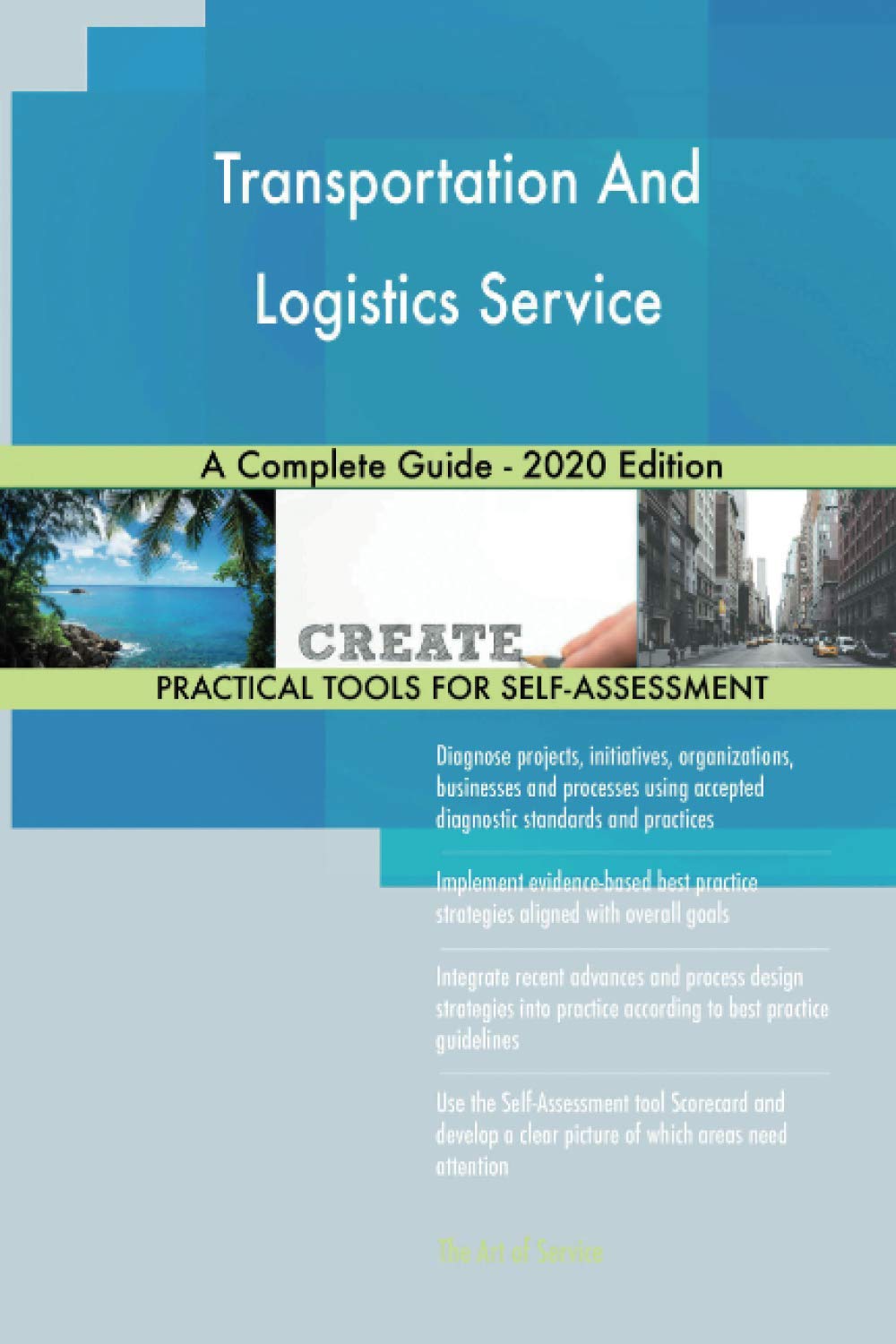 Transportation And Logistics Service A Complete Guide - 2020 Edition ...