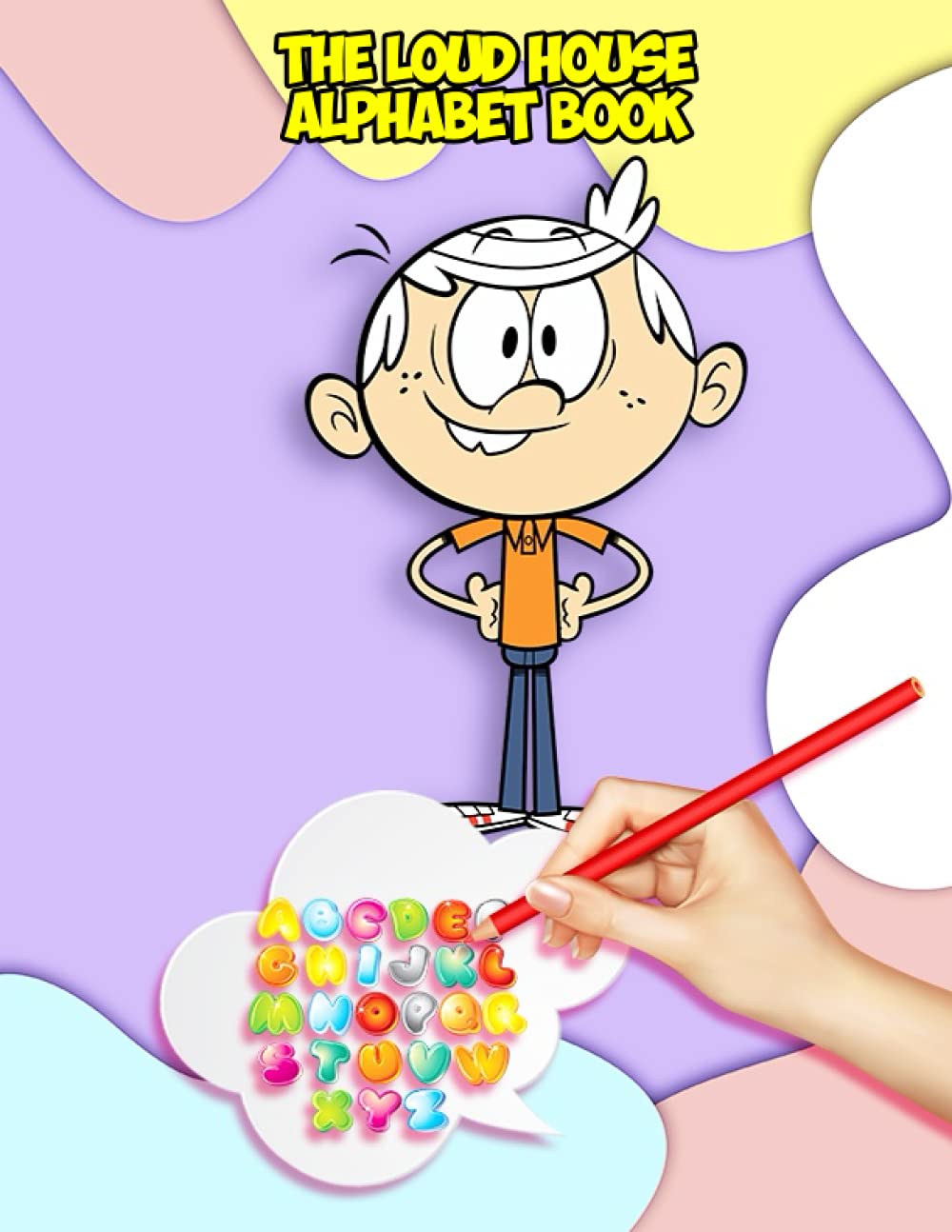 Buy The Loud House Alphabet Book: The Loud House Alphabet Book ...