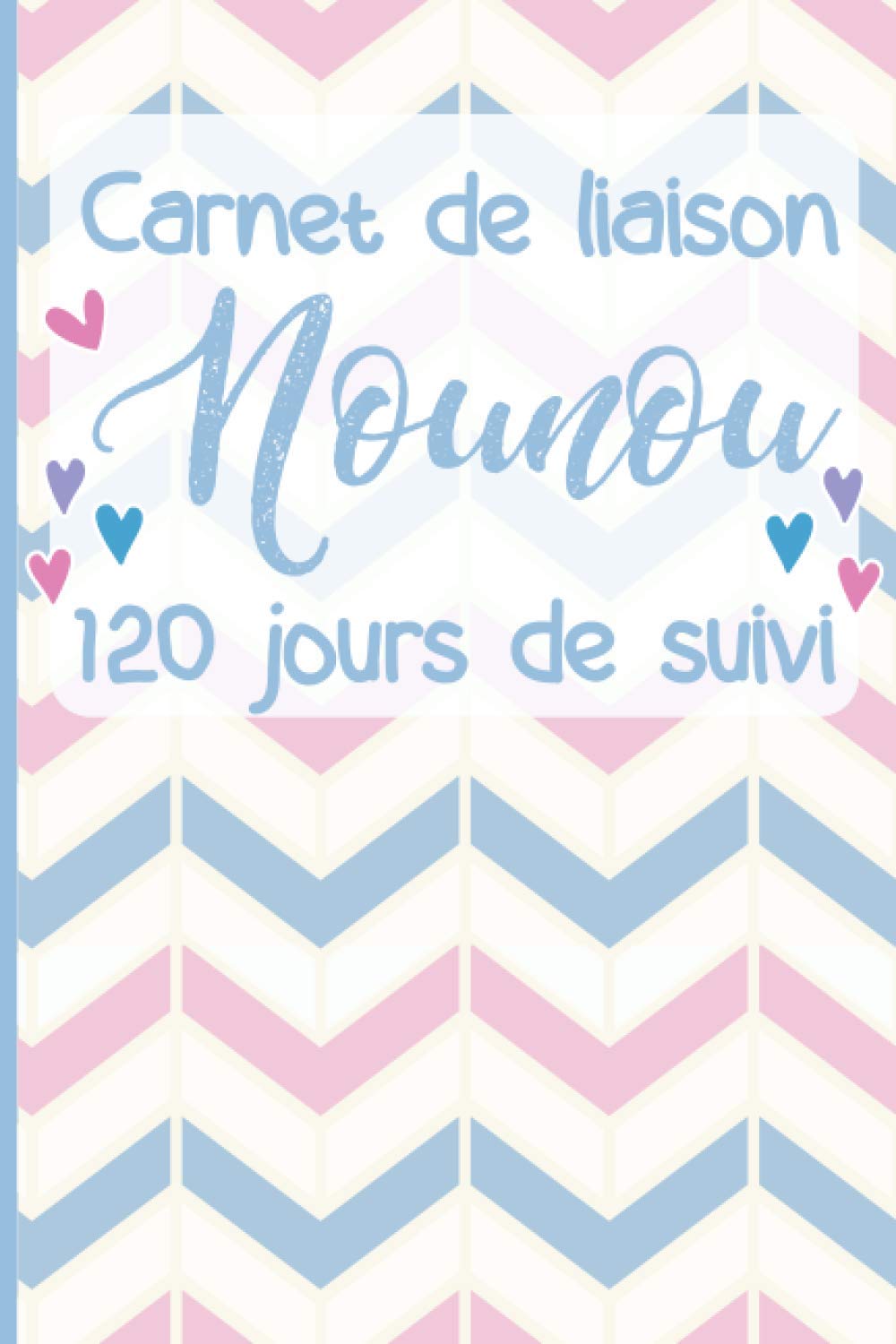 Carnet De Liaison Nounou Cahier De Transmissions Nounou Parents Pour ...