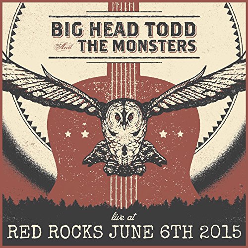 Play Live at Red Rocks 2015 by Big Head Todd And The Monsters on Amazon ...