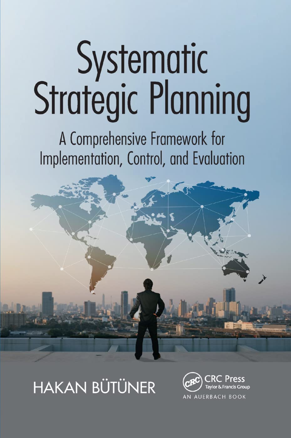 Systematic Strategic Planning: A Comprehensive Framework for ...