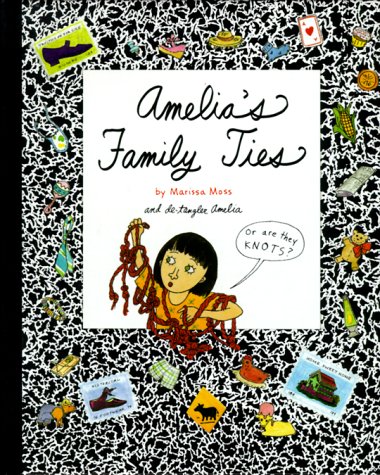 Amelia's Family Ties: Moss, Marissa, Amelia: 9781584850793: Amazon.com ...