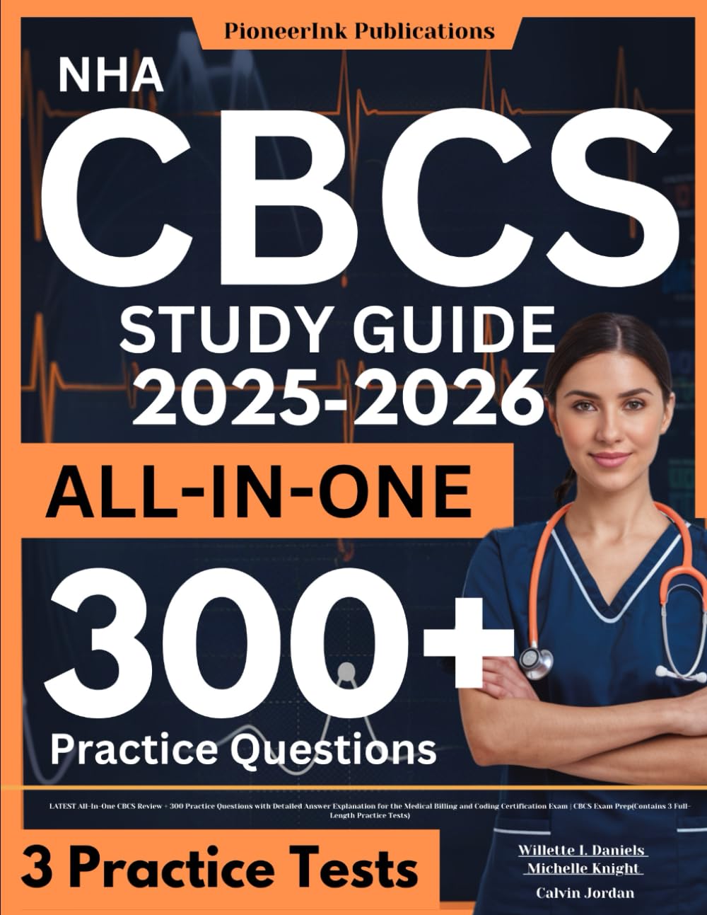 NHA CBCS Study Guide: LATEST All-In-One CBCS Review + 300 Practice ...