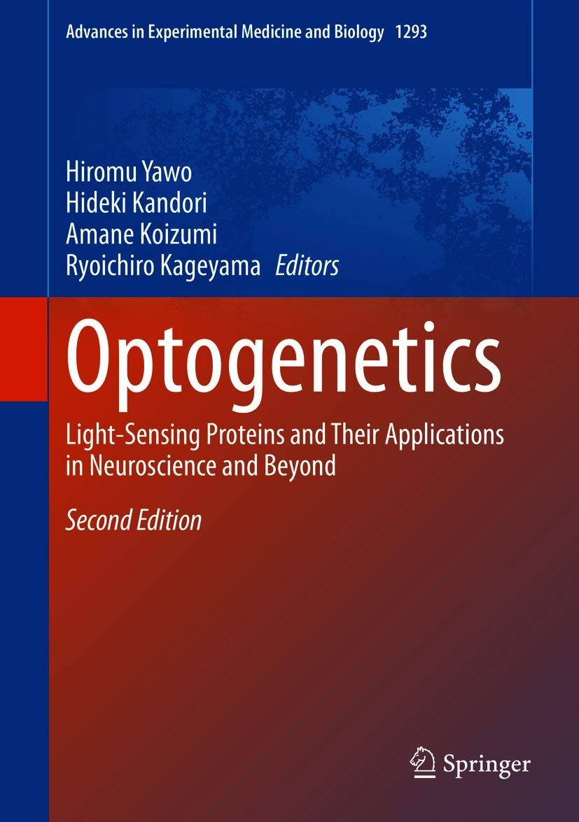 Amazon.com: Optogenetics: Light-Sensing Proteins and Their Applications in Neuroscience and ...