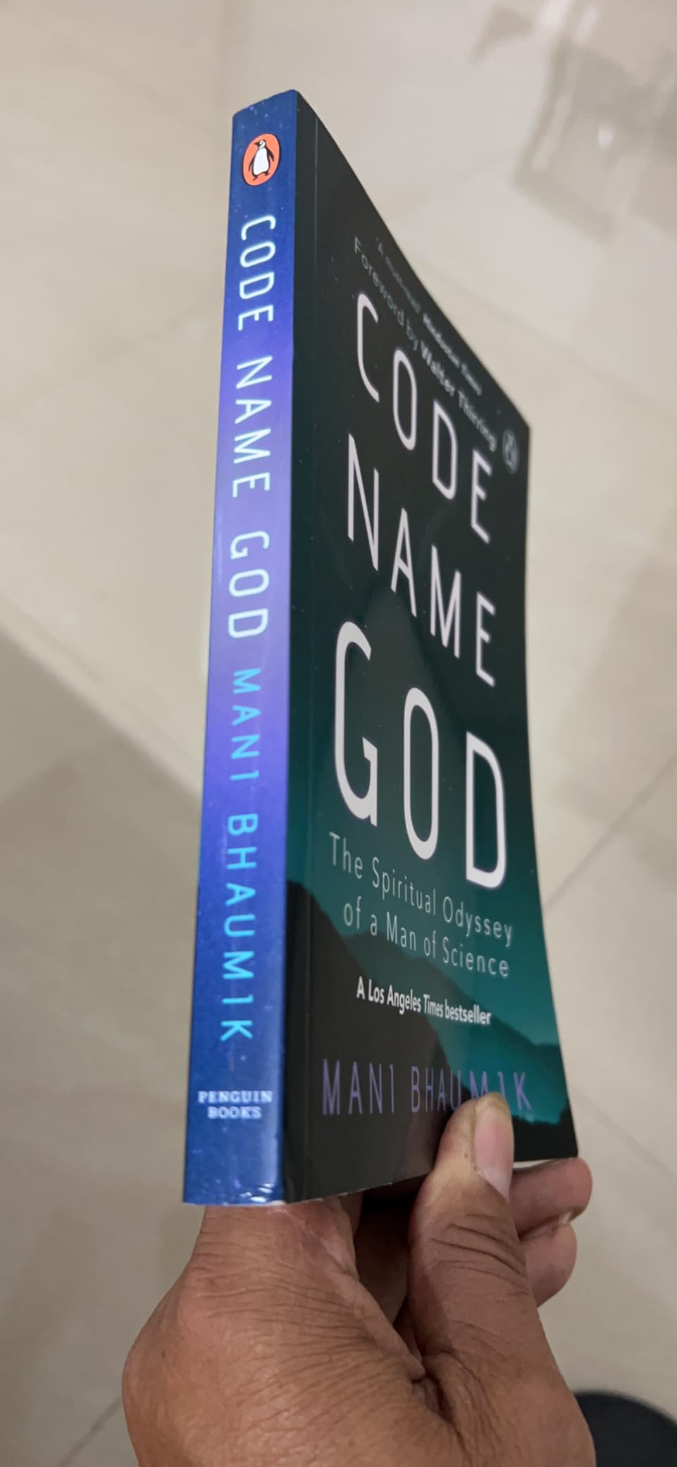 Code Name God: The Spiritual Odyssey of a Man of Science [Paperback ...
